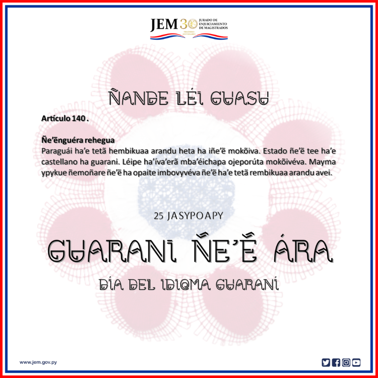 Guarani Ñe’ê Ára – Día del Idioma Guaraní – Jurado de Enjuiciamiento de ...